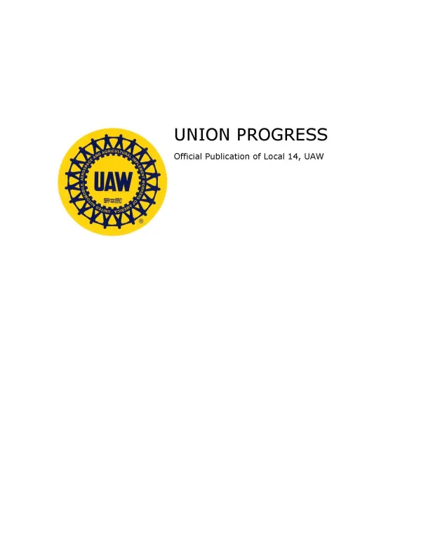NOVEMBER 1, 2022 UNION PROGRESS | UAW Local 14